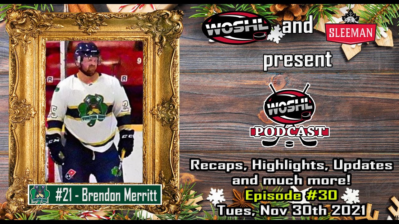 WOSHL Podcast - Episode #30 - Feat. Brendon Merritt (Stratford Fighting ...