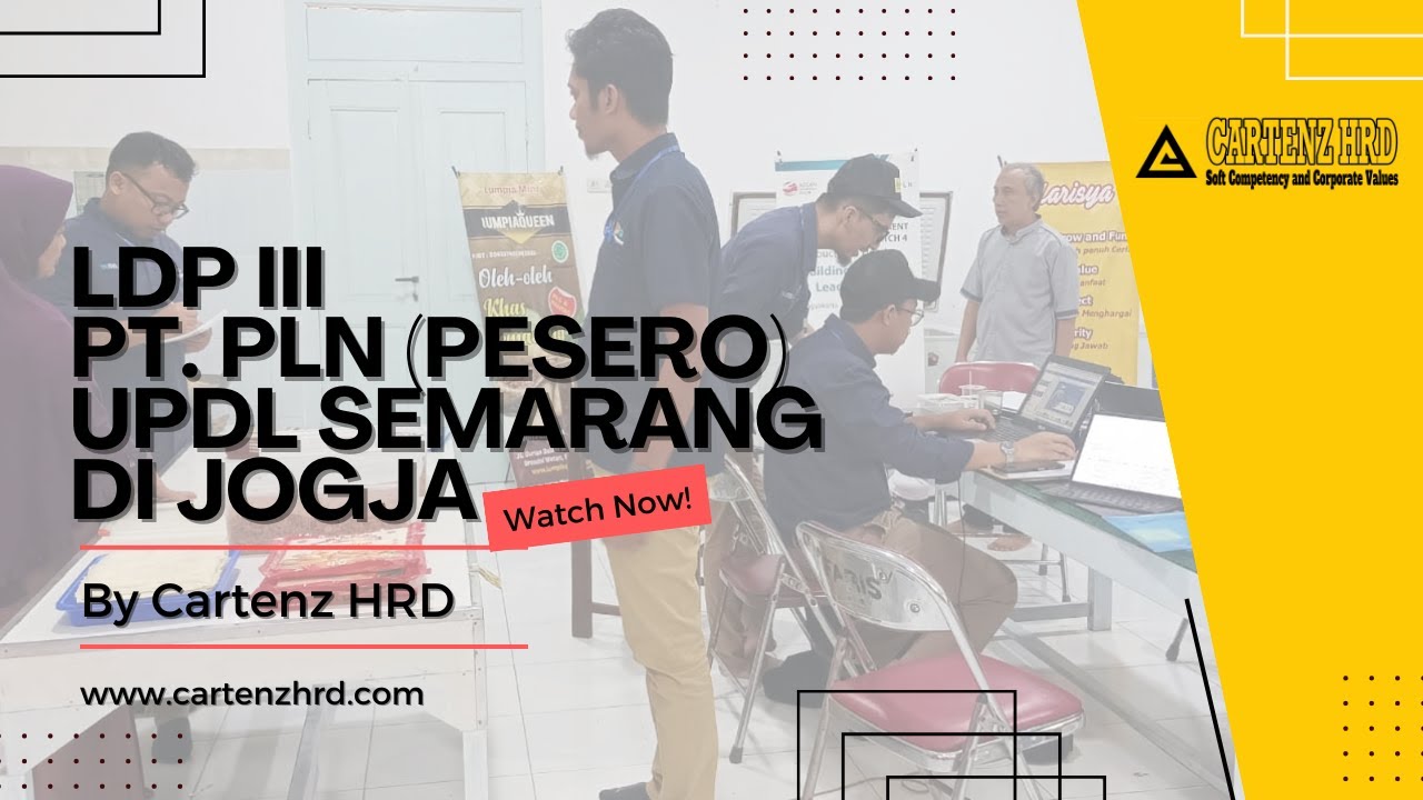 LDP III BATCH 4 PT. PLN (PERSERO) UPDL SEMARANG, DI JOGJAKARTA - YouTube