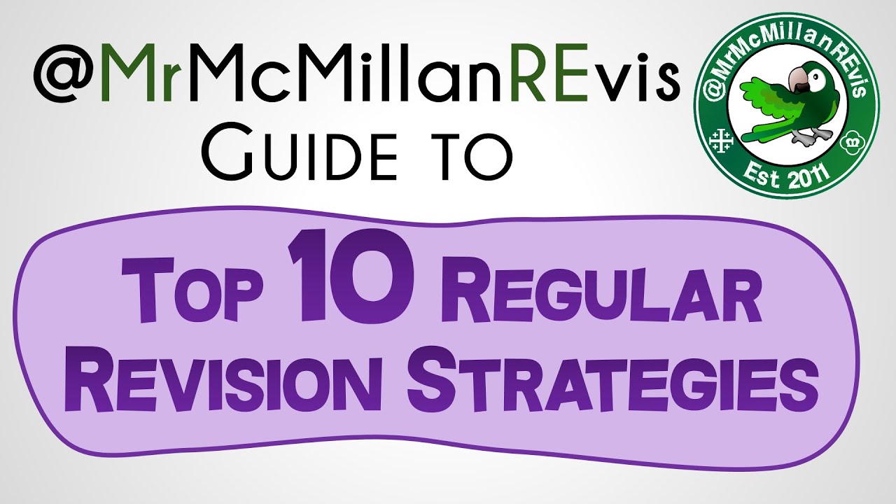 How To Revise (1 of 5) Regular Revision Strategies | by MrMcMillanREvis ...