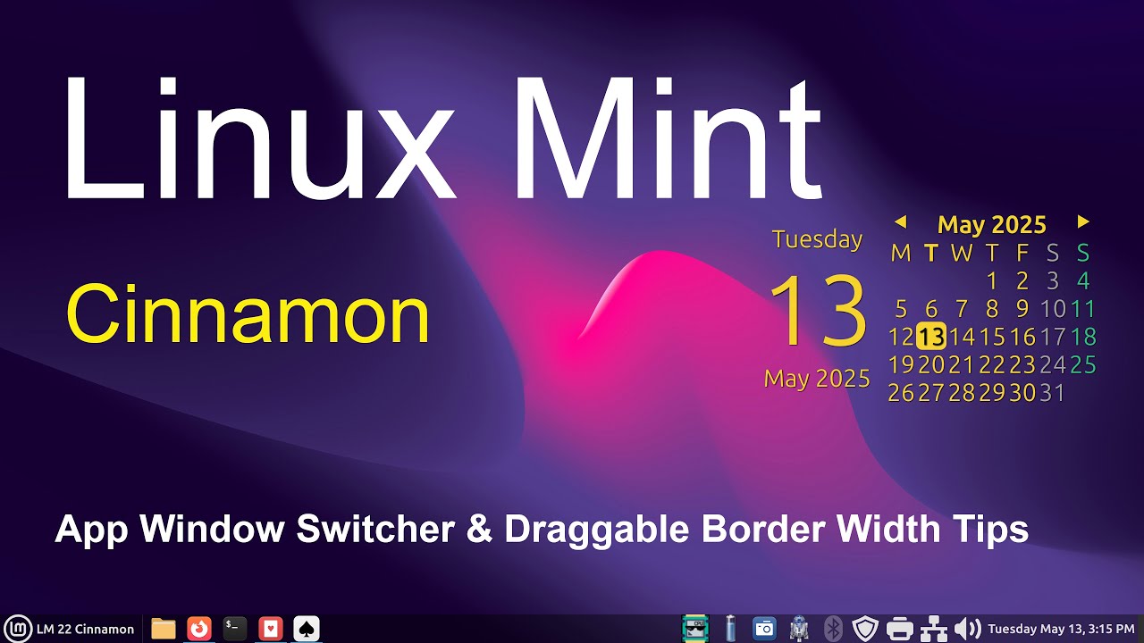 Linux Mint - Cinnamon - Window App Switcher & Draggable Window Width ...