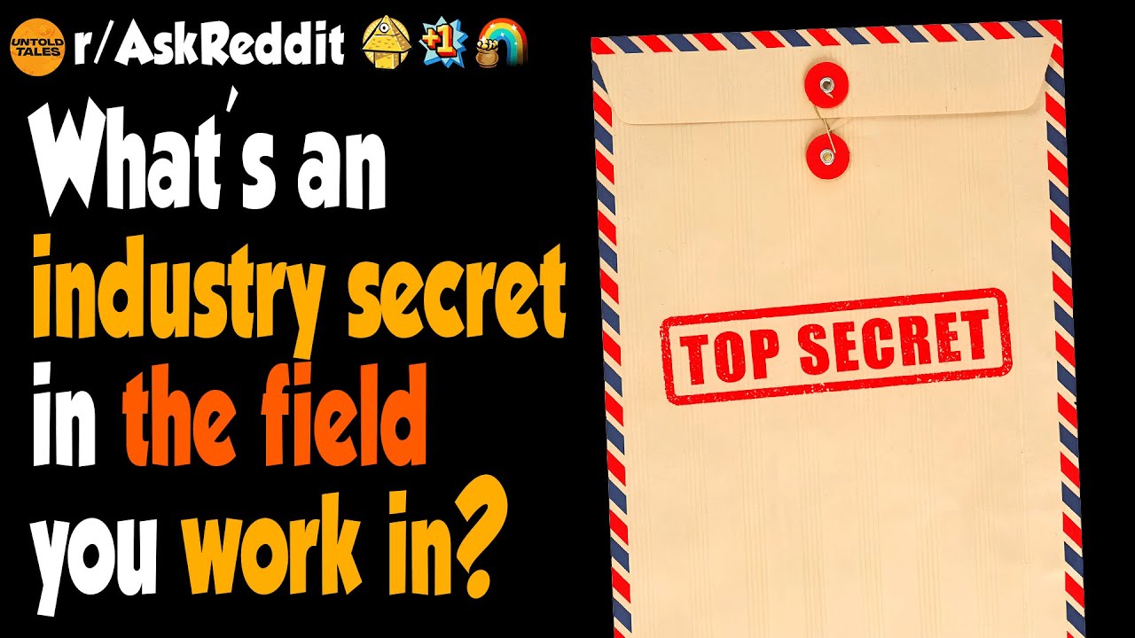 What's An Industry Secret In The Field You Work In? - YouTube