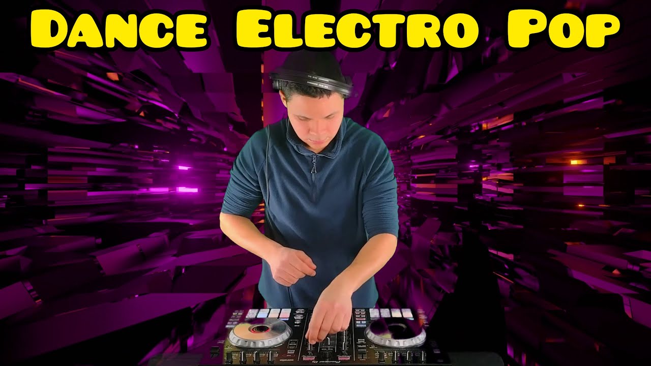 Dance Electro Pop Mix #1 - YouTube