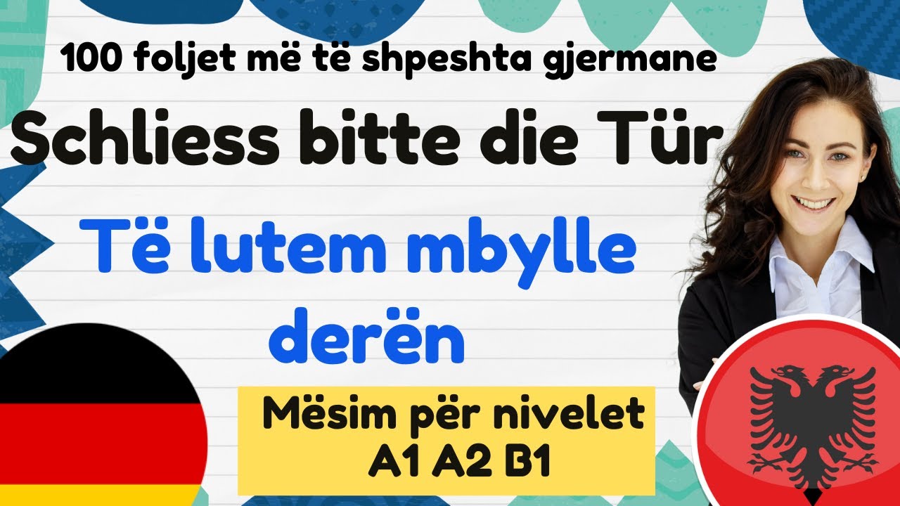100 foljet më të shpeshta gjermane - Mësim për nivelet A1 A2 B1 - Pjesa ...