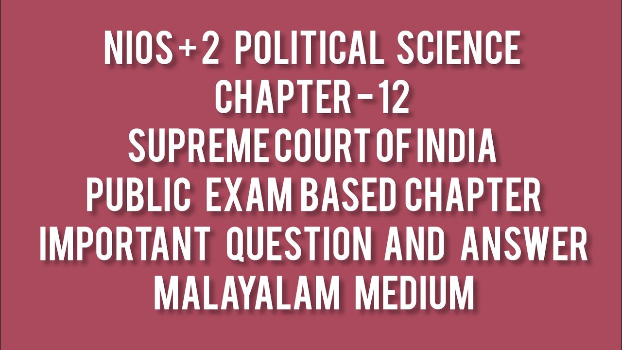 NIOS + 2 political science / chapter 12 suprem court of india - YouTube
