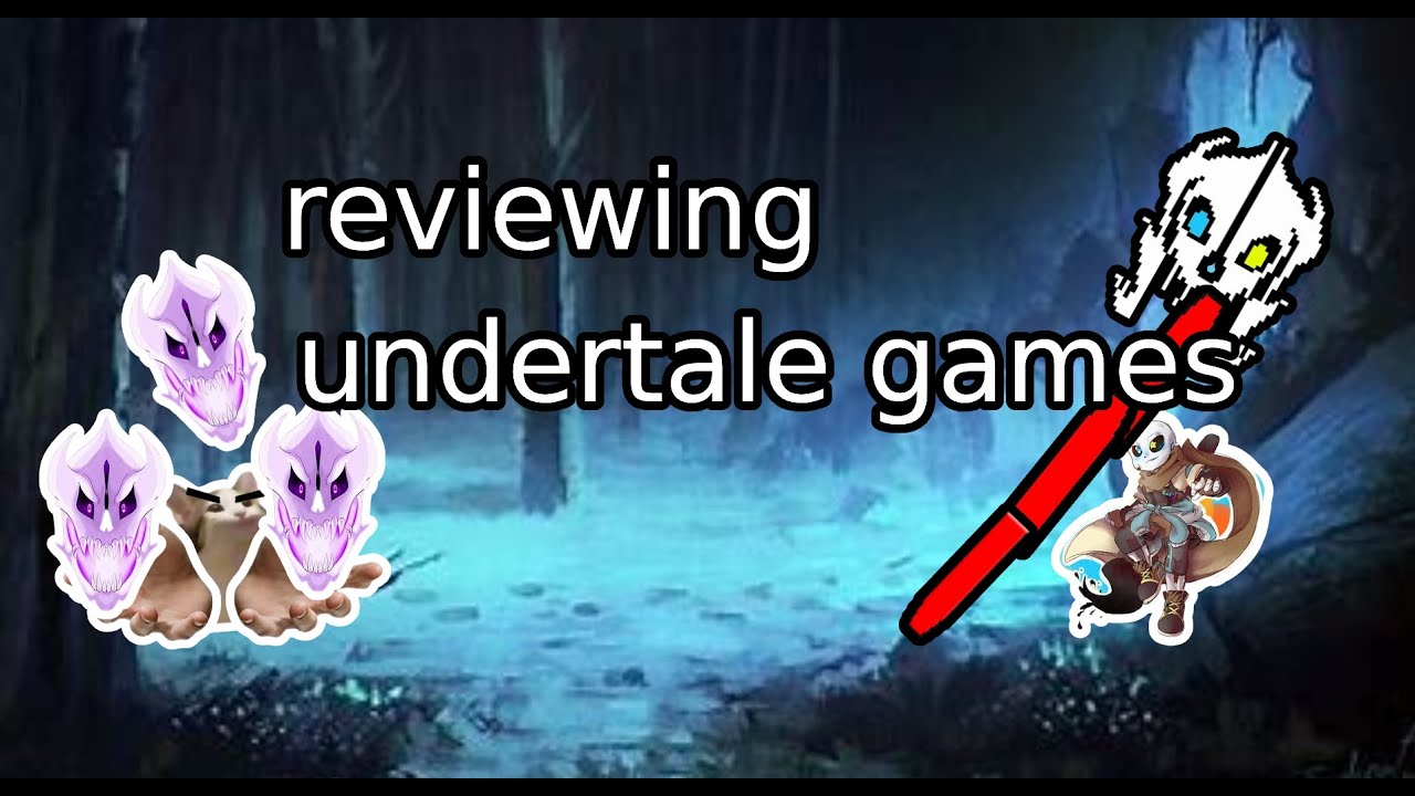 REVIEWING THIS UNDERTALE GAME! - YouTube