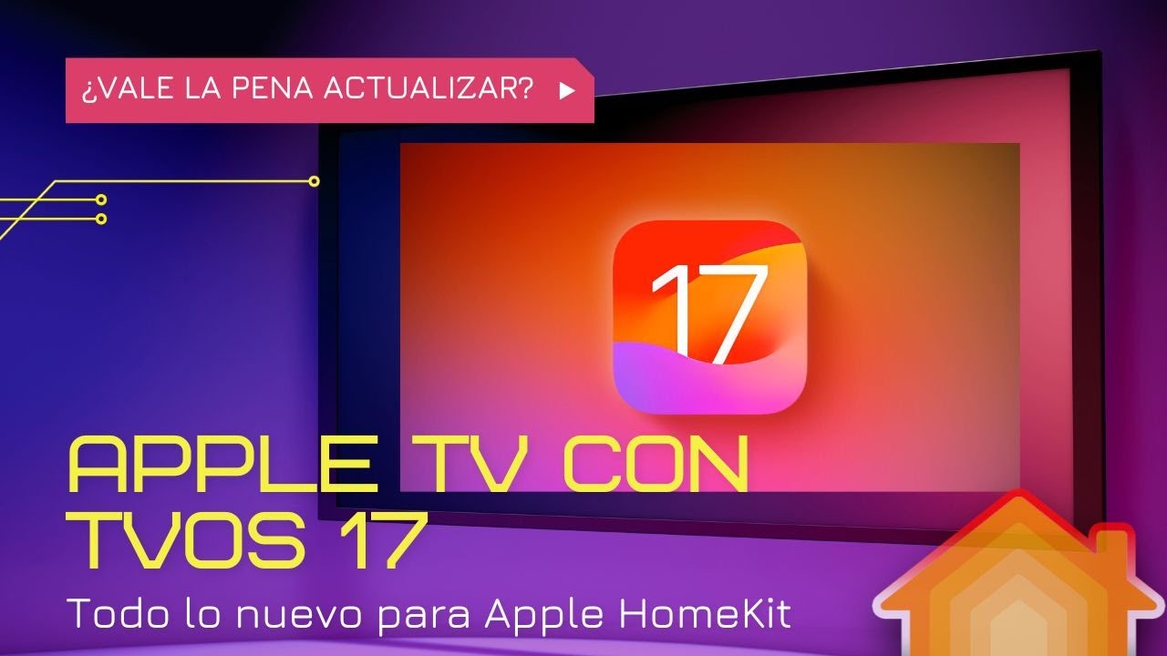 ¡Todo lo nuevo de tvOS 17 para Apple Home! 📺 - YouTube