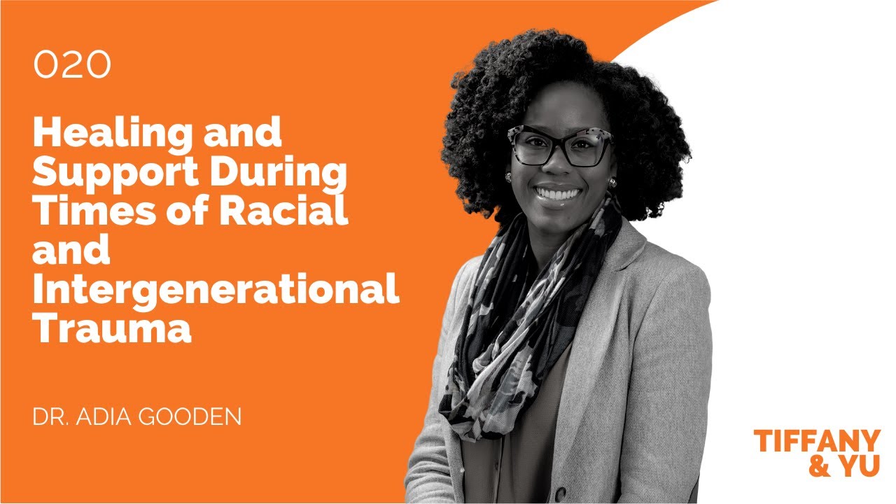 020: Healing and Support During Times of Racial and Intergenerational ...
