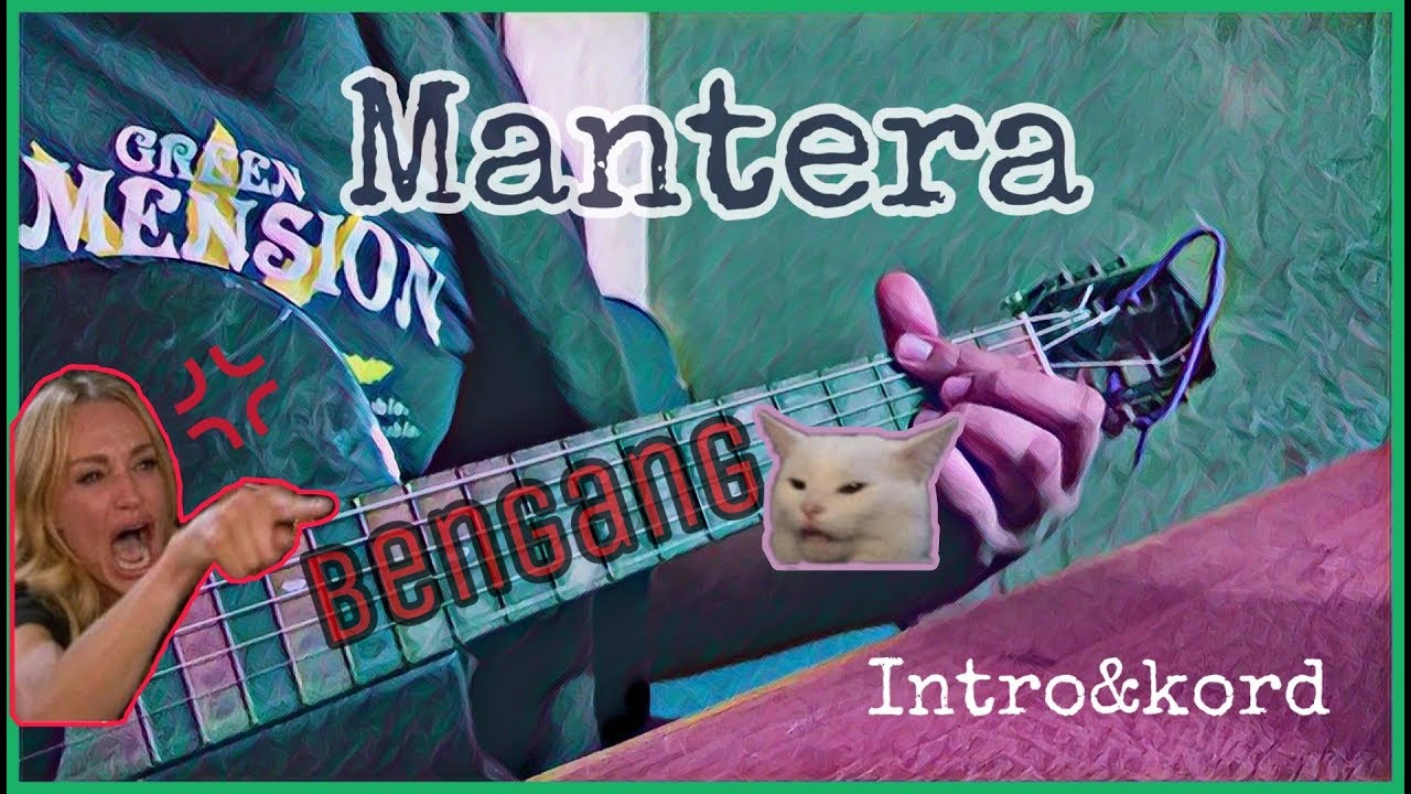 Mantera-bengang | Tutorial gitar intro&kord - YouTube