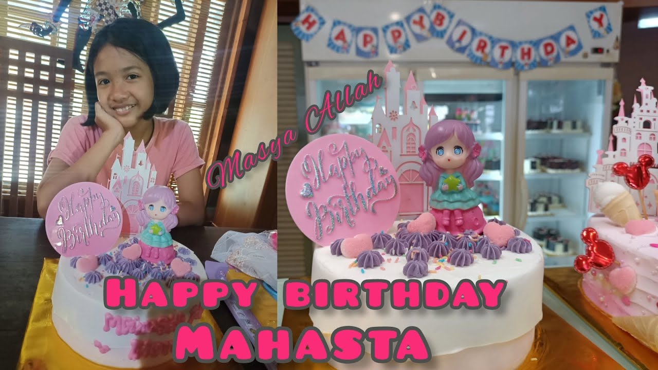 Happy birthday Mahasta || Semoga sehat selalu - YouTube