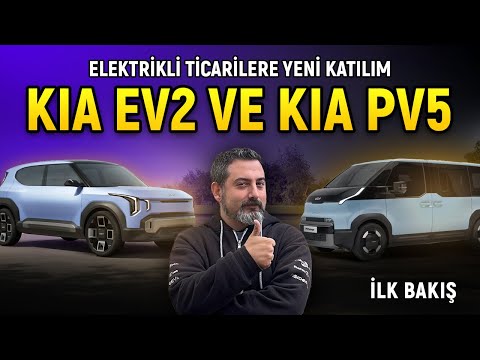 Kia PV5 & EV2 | Bir Ticari Bir Konsept! | İlk Bakış