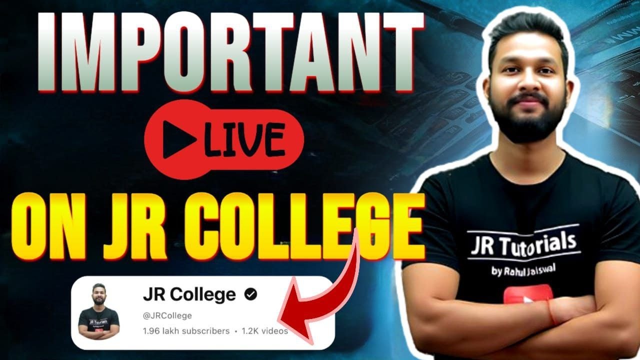 IMPORTANT DISCUSSION WITH ALL STUDENTS | JR COLLEGE | - YouTube