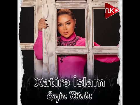 Xatire Islam-esqin kitabi🎶🖤#kesfet #bymusic 