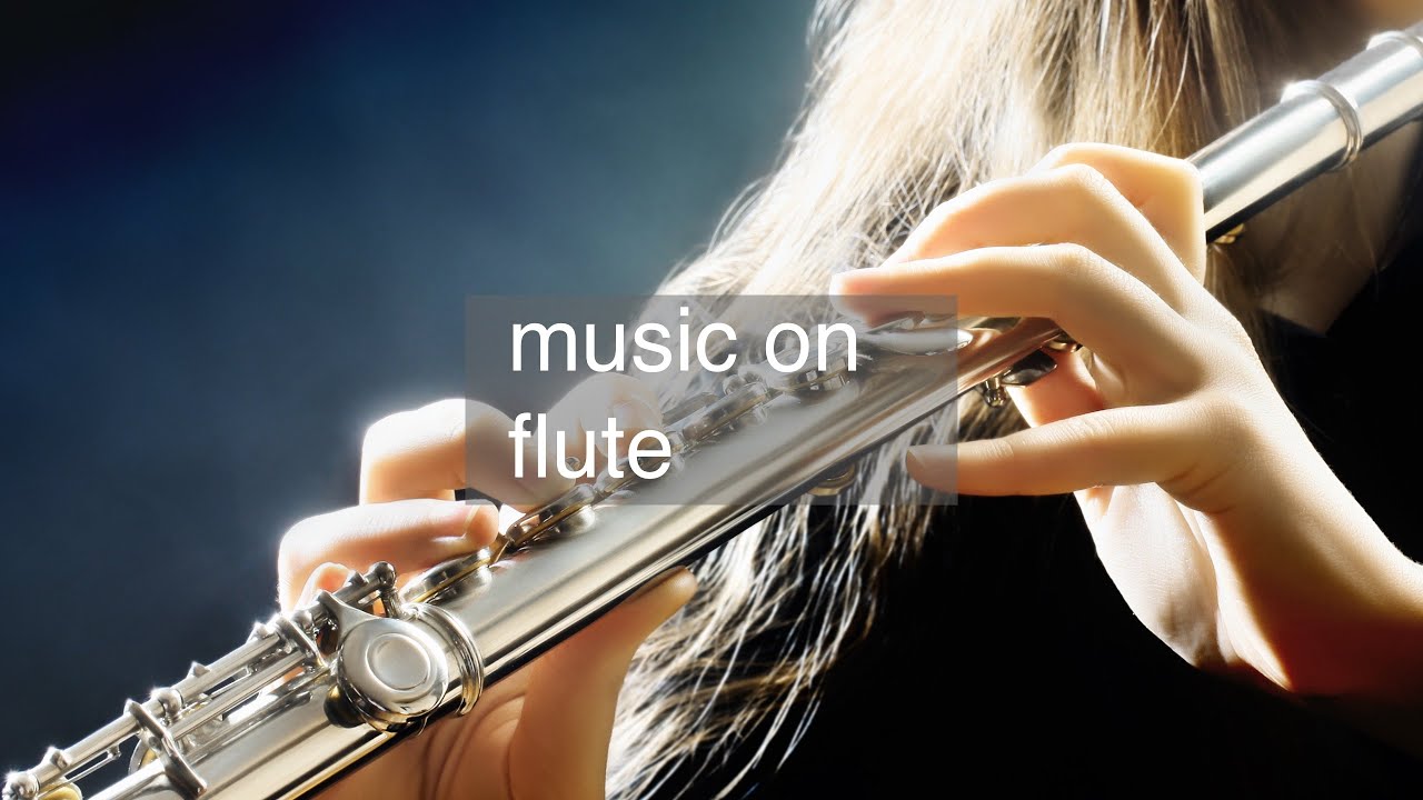 Music on flute. Beautiful music. - YouTube