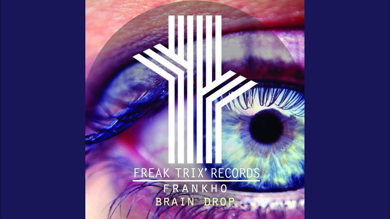 Brain Drop (Original Mix) - YouTube