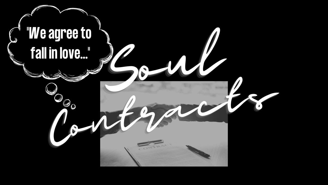 "What is a soul contract?" - Romantic Soul Contract / Love Soul ...