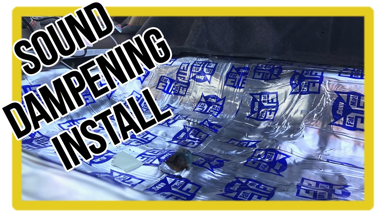SOUND DEADENING/DAMPENING INSTALL - YouTube