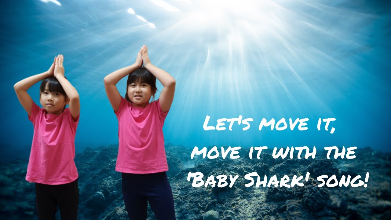 Let's move it, move it, with the 'Baby Shark' song! (Cover version ...
