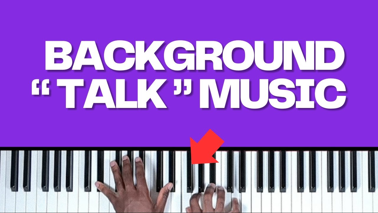 How To Play 'Talk Music' | Background Music, Meditation, Relaxing Piano ...