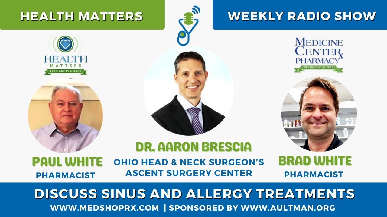 Sinus and Allergy Treatments | Dr. Aaron Brescia | Head and Neck ...