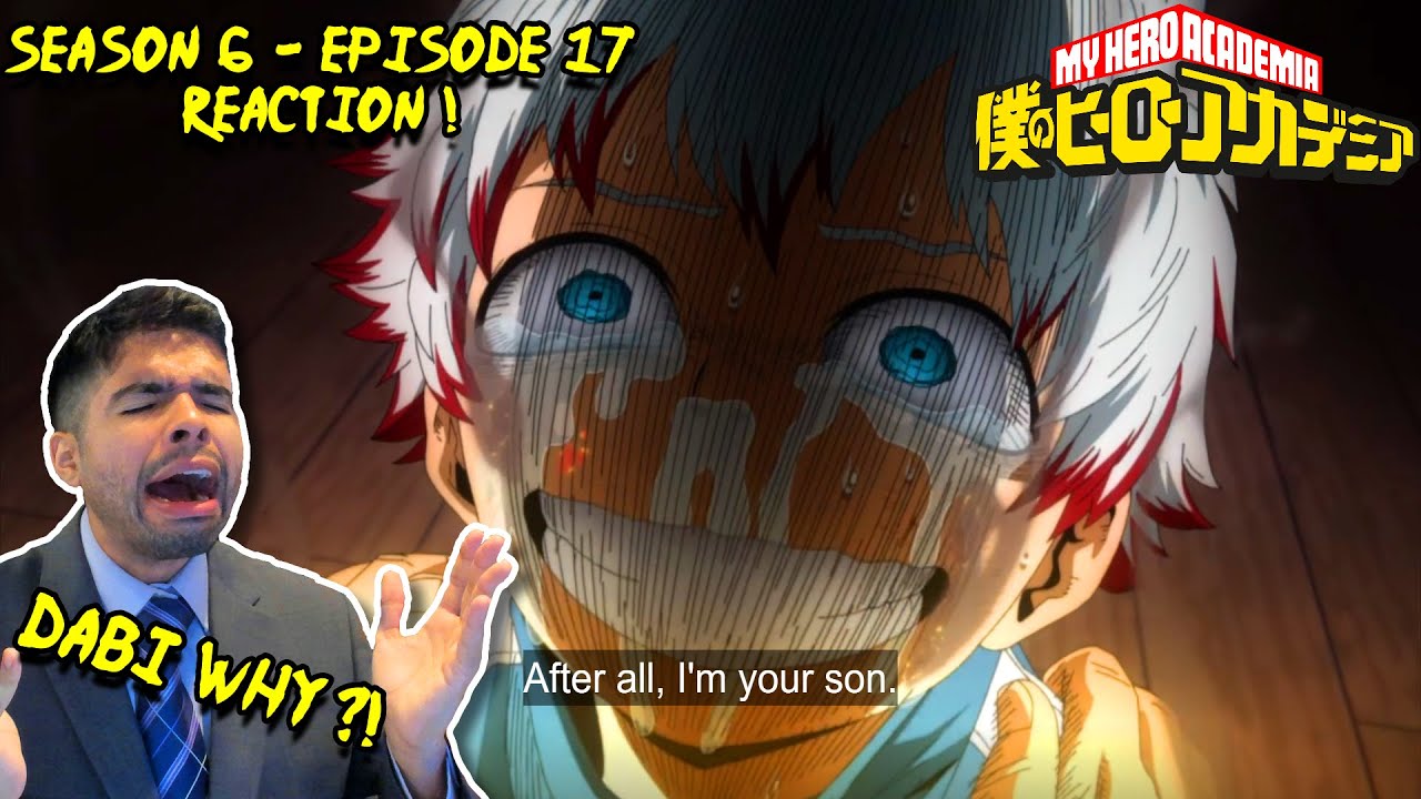 My Hero Academia | Season 6 - Episode 17 REACTION! | TODOROKI FAMILY ...