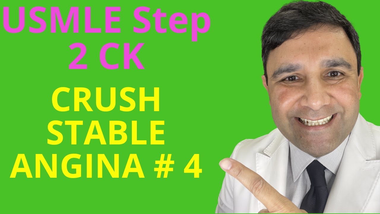 USMLE step 2 CK score 270 series - must know - stable angina # 4 - YouTube