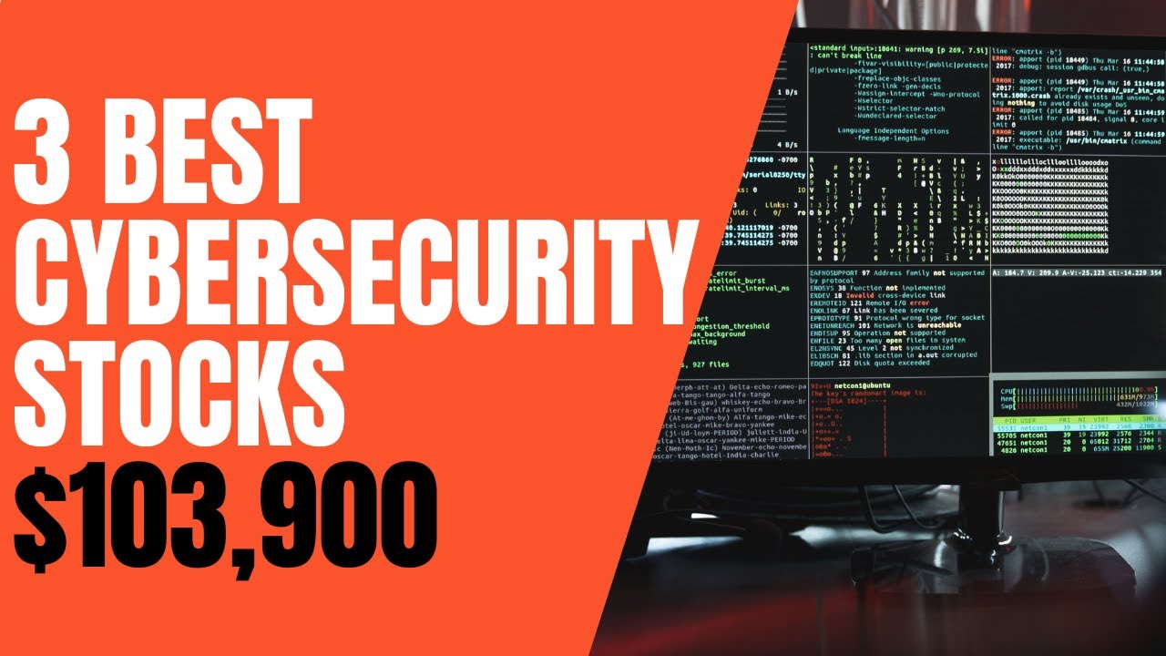 3 Best Cybersecurity Stocks To Buy Now - YouTube