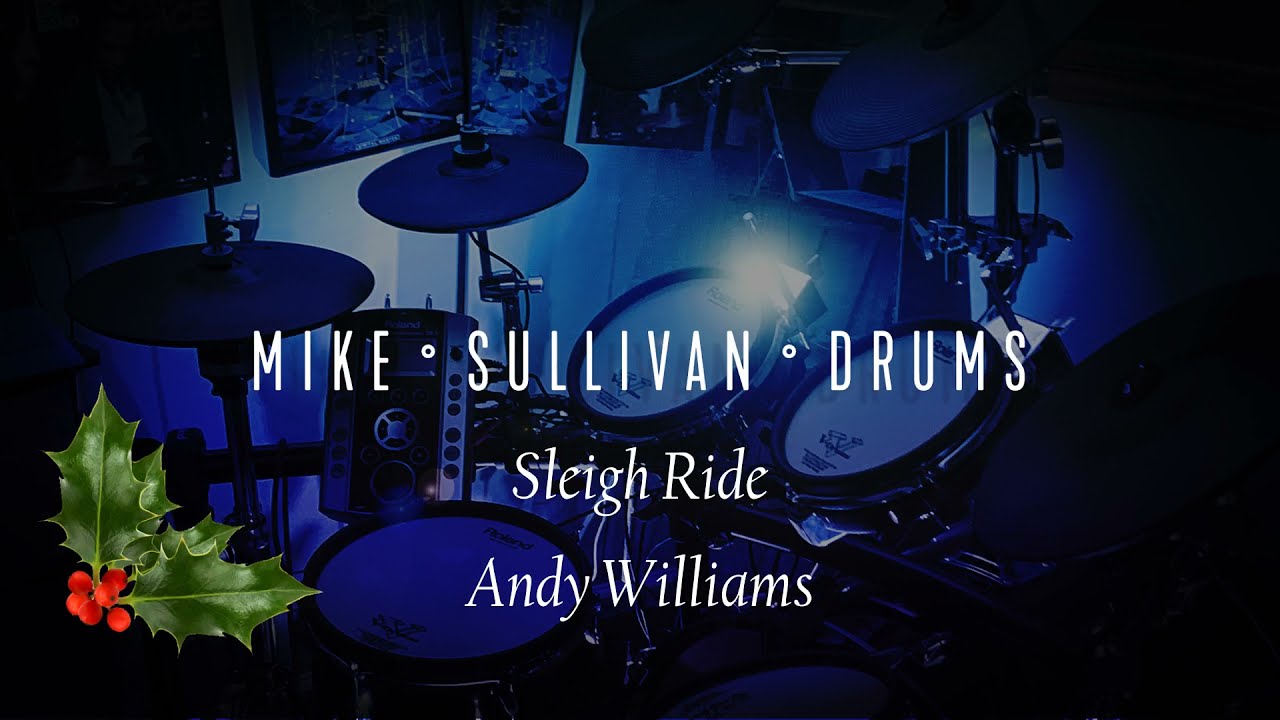Sleigh Ride (Andy Williams) played by Mike Sullivan - YouTube