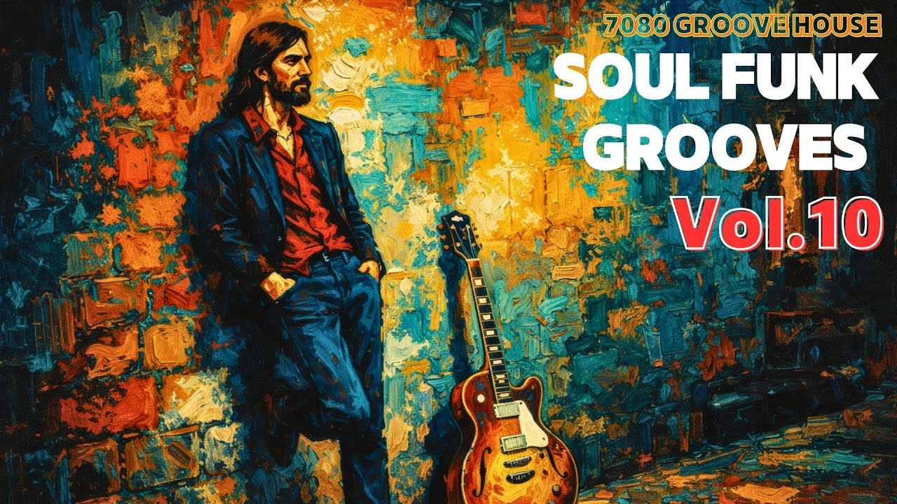 7080s Soul Funk Vibes for Every Moment 🎷 Still Dancing Through the ...
