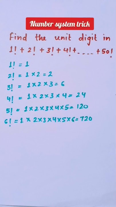 Unit digit of Factorial TRICK 🔥💯| How to find unit digit of sum of Factorials #shorts #ssccgl # ...