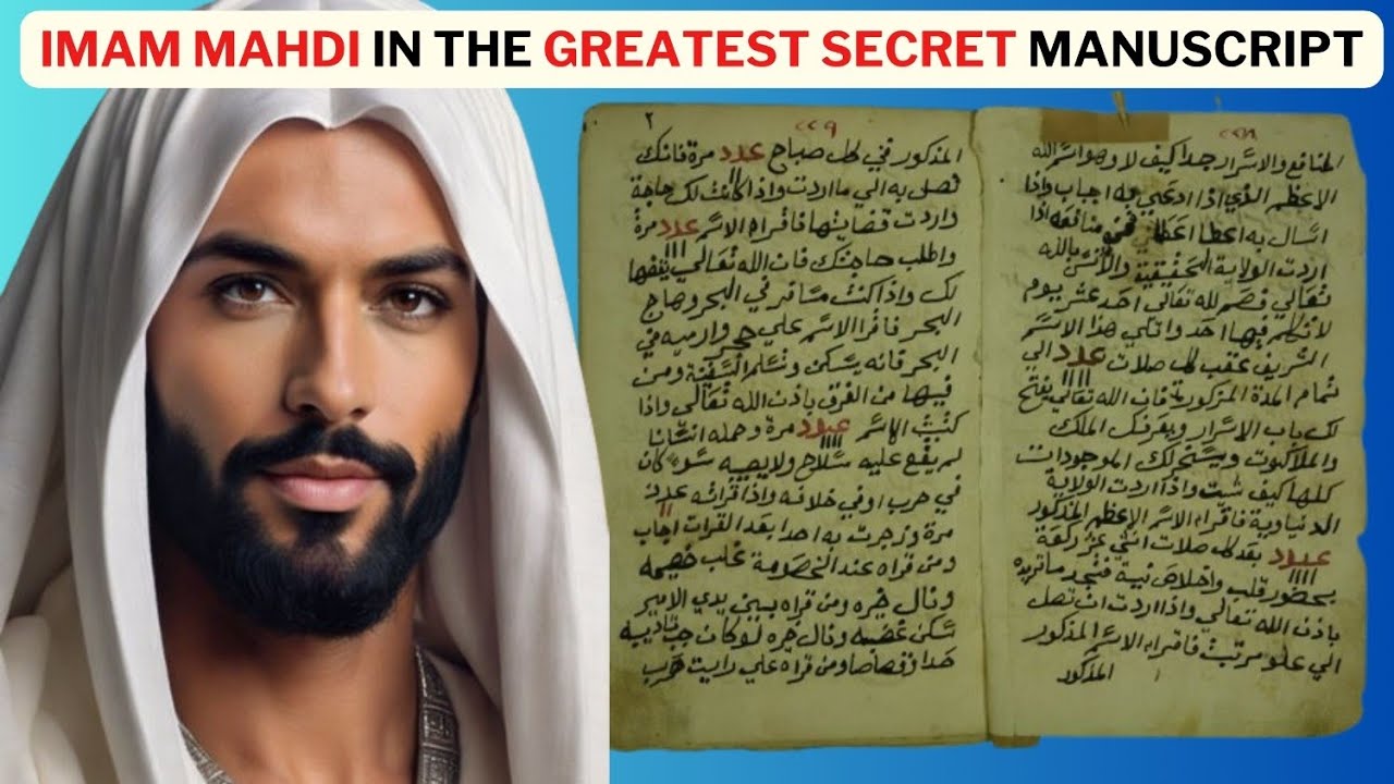 Imam Mahdi in the Most Dangerous Prophecy From "The Greatest Secret ...