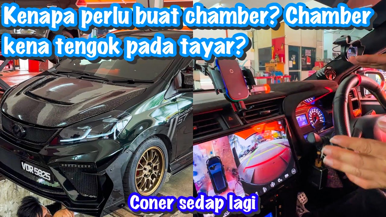 KENAPA PERLU SETUP CHAMBER? PENTING KE? | PERODUA MYVI G3 1.3x+ | SETUP CONERING BALIK.. ADA ...