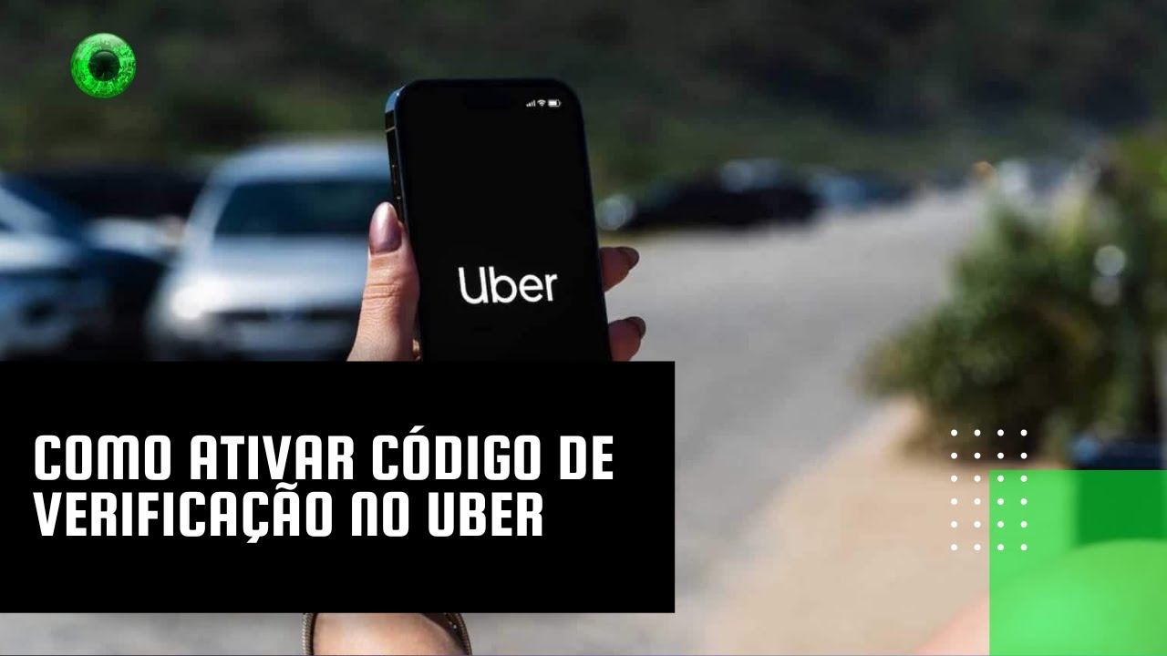 Como ativar código de verificação no Uber - YouTube