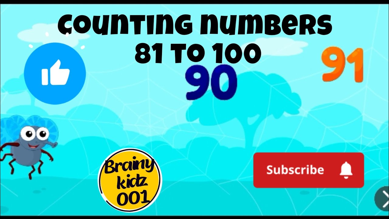 Numbers |counting numbers from 81 to 100 |Brainykidz001 - YouTube