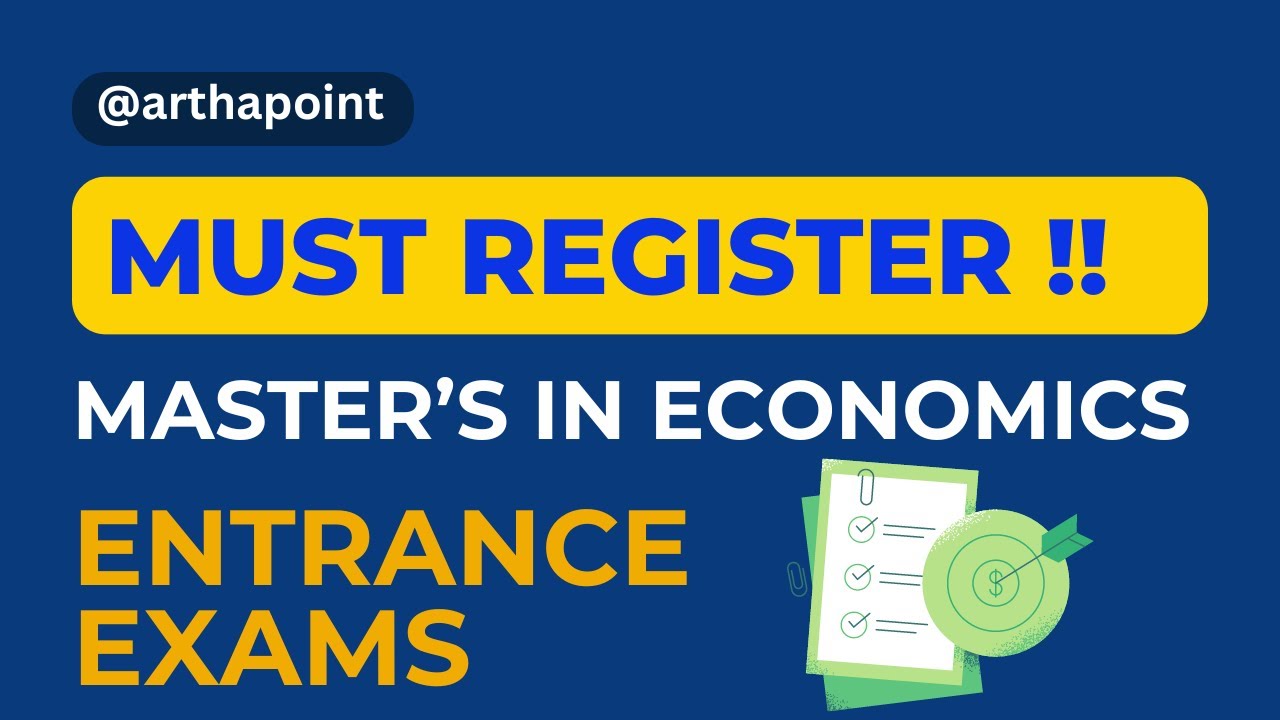 Must REGISTER upcoming MA Economics Entrance Exams | MA Economics ...