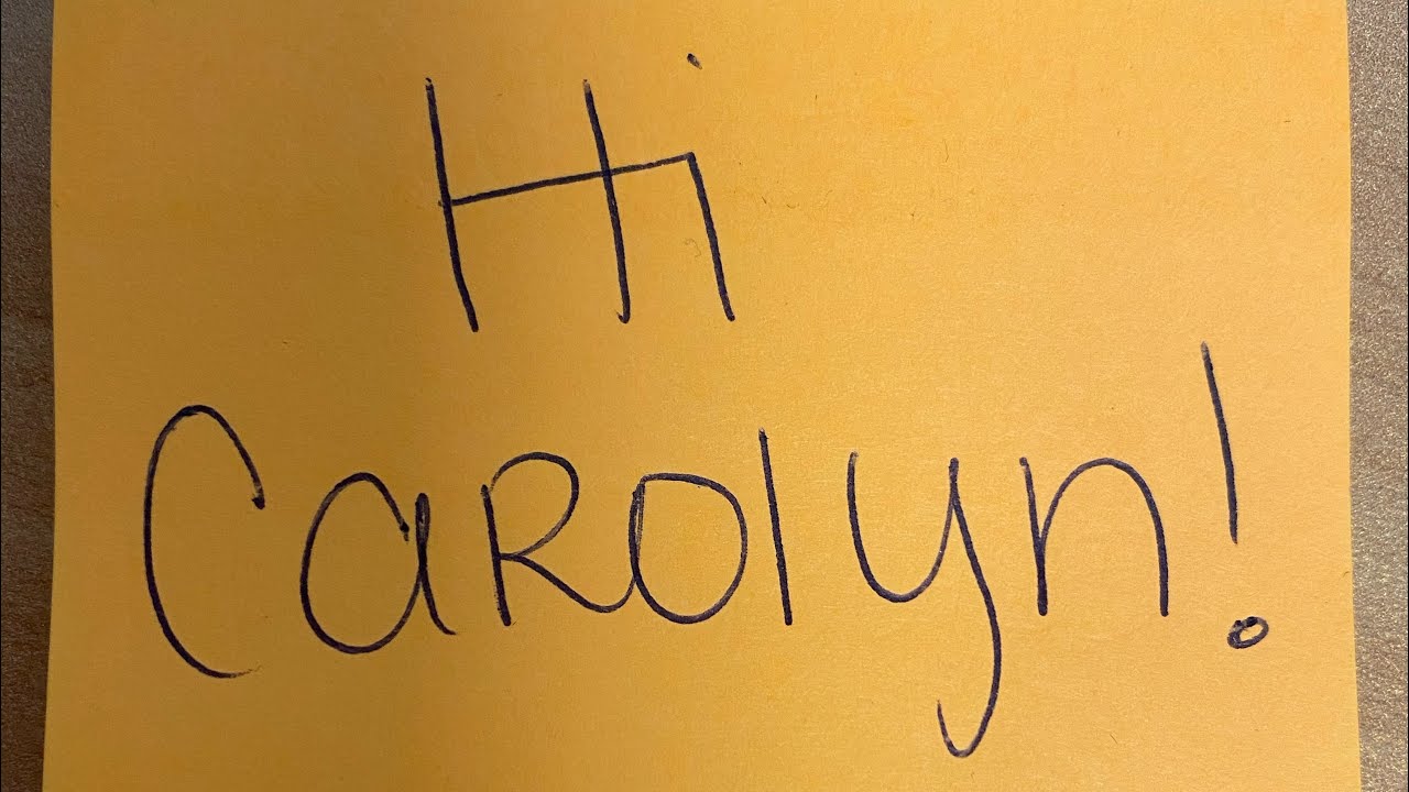 Hi Carolyn - YouTube