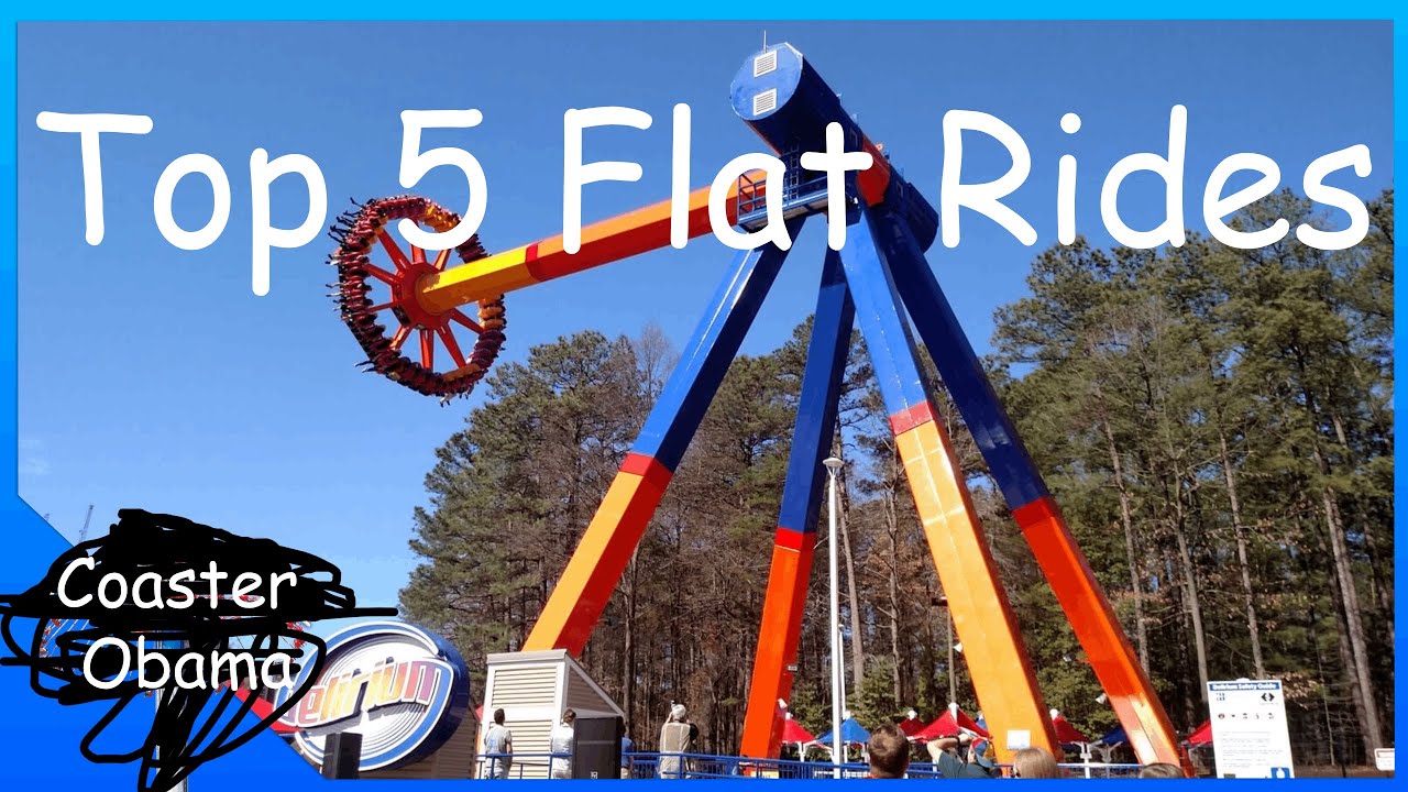 Top 5 BEST Flat Rides - YouTube