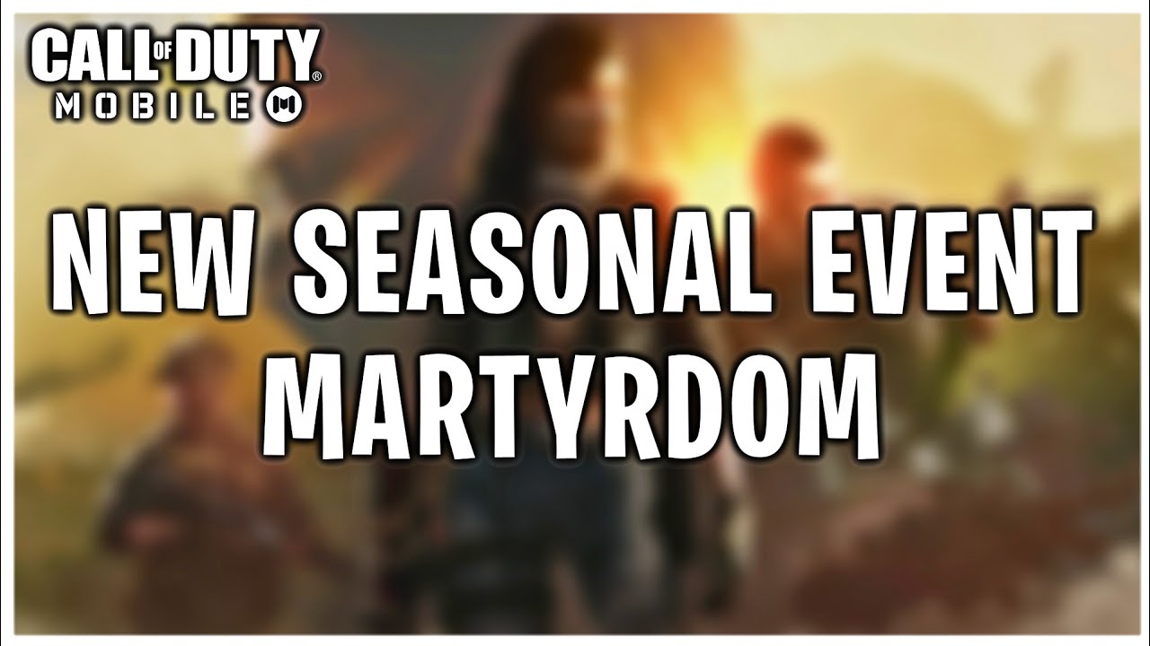 CODM! How To Complete New Seasonal Event Martyrdom in CODM ! - YouTube