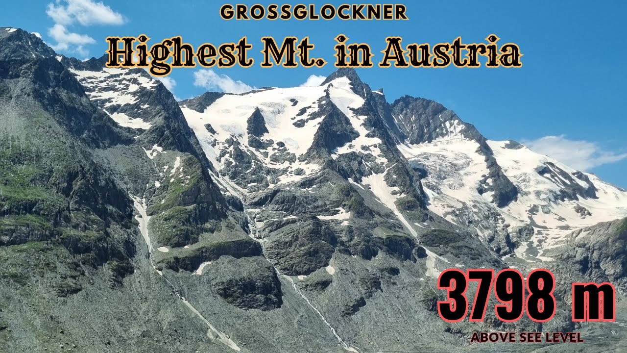 Großglockner the highest mountain in Austria - YouTube