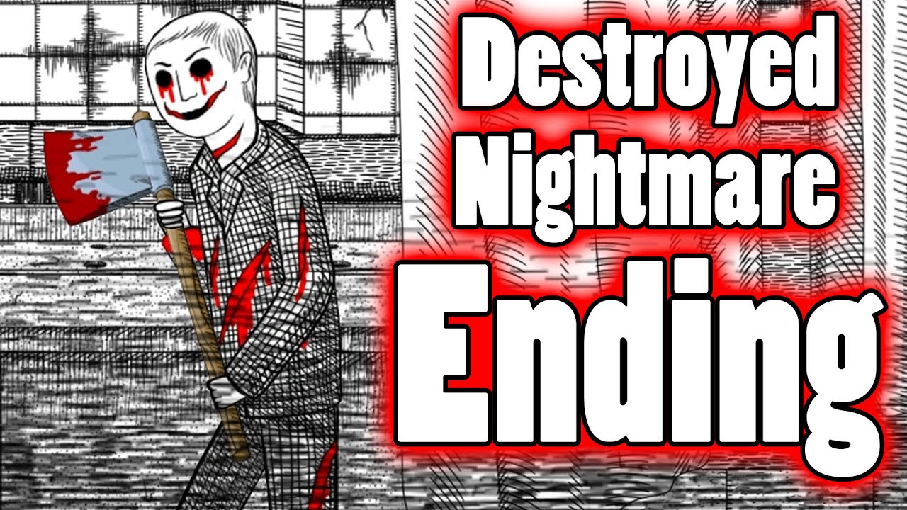 Neverending Nightmares - Destroyed Nightmare Ending - YouTube