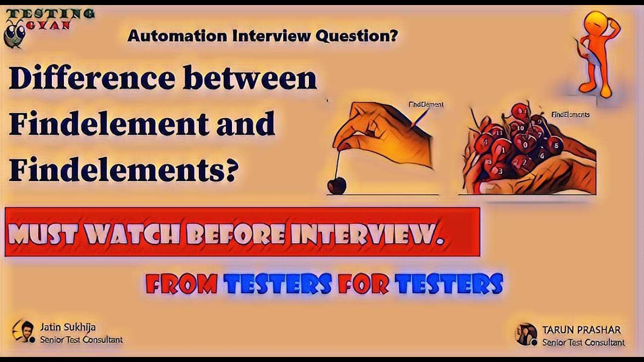 Difference Between Findelement And Findelements In Selenium Explain Clearly In The Interview