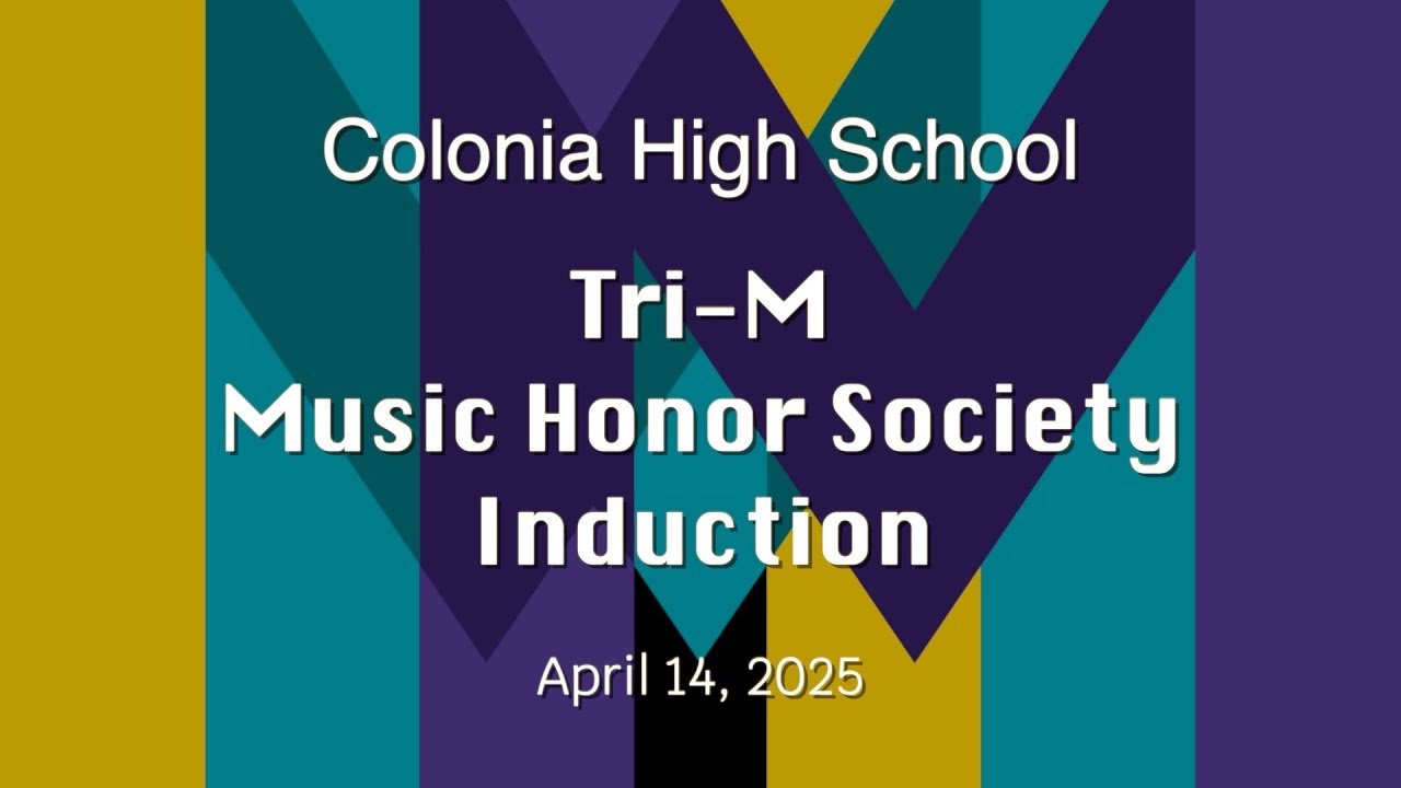 Colonia High School TRI-M Music Honor Society Induction Ceremony ...