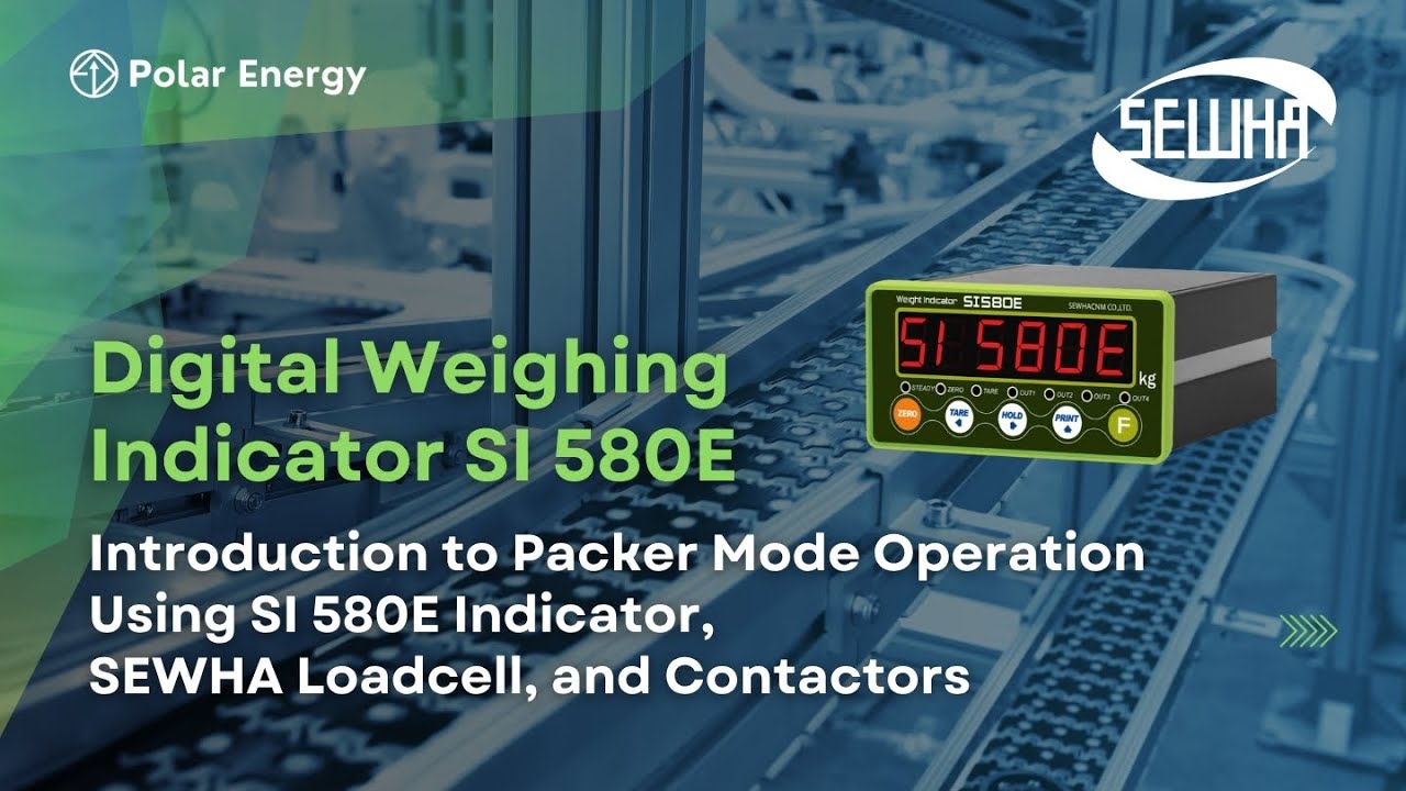 Introduction to Packer Mode Operation | Using SI580E Indicator, SEWHA ...