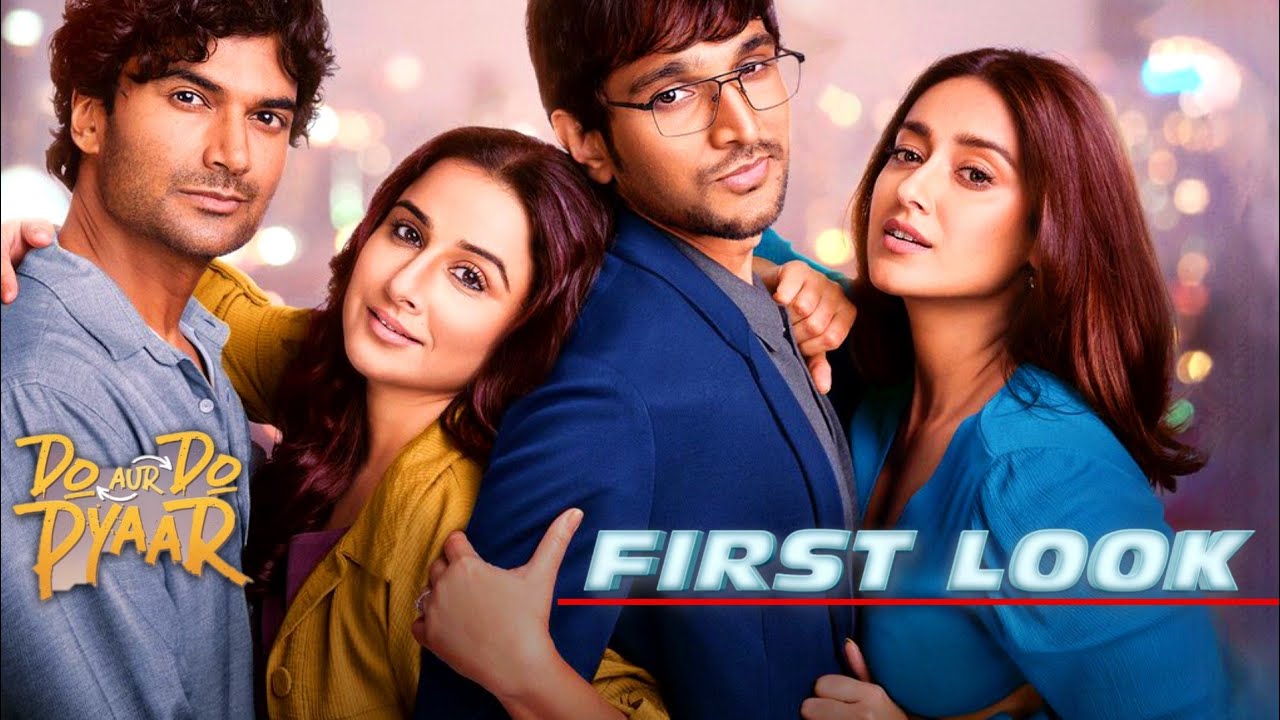 Do Aur Do Pyaar || First Look || Pratik Gandhi || Vidya Balan || Ileana ...