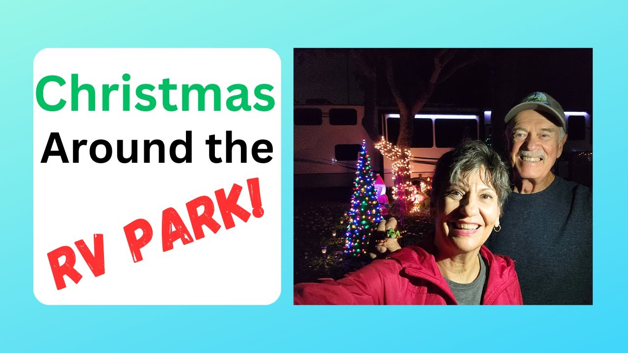 Yr 7: RV park Christmas lights with Bob and famous visitor! - YouTube