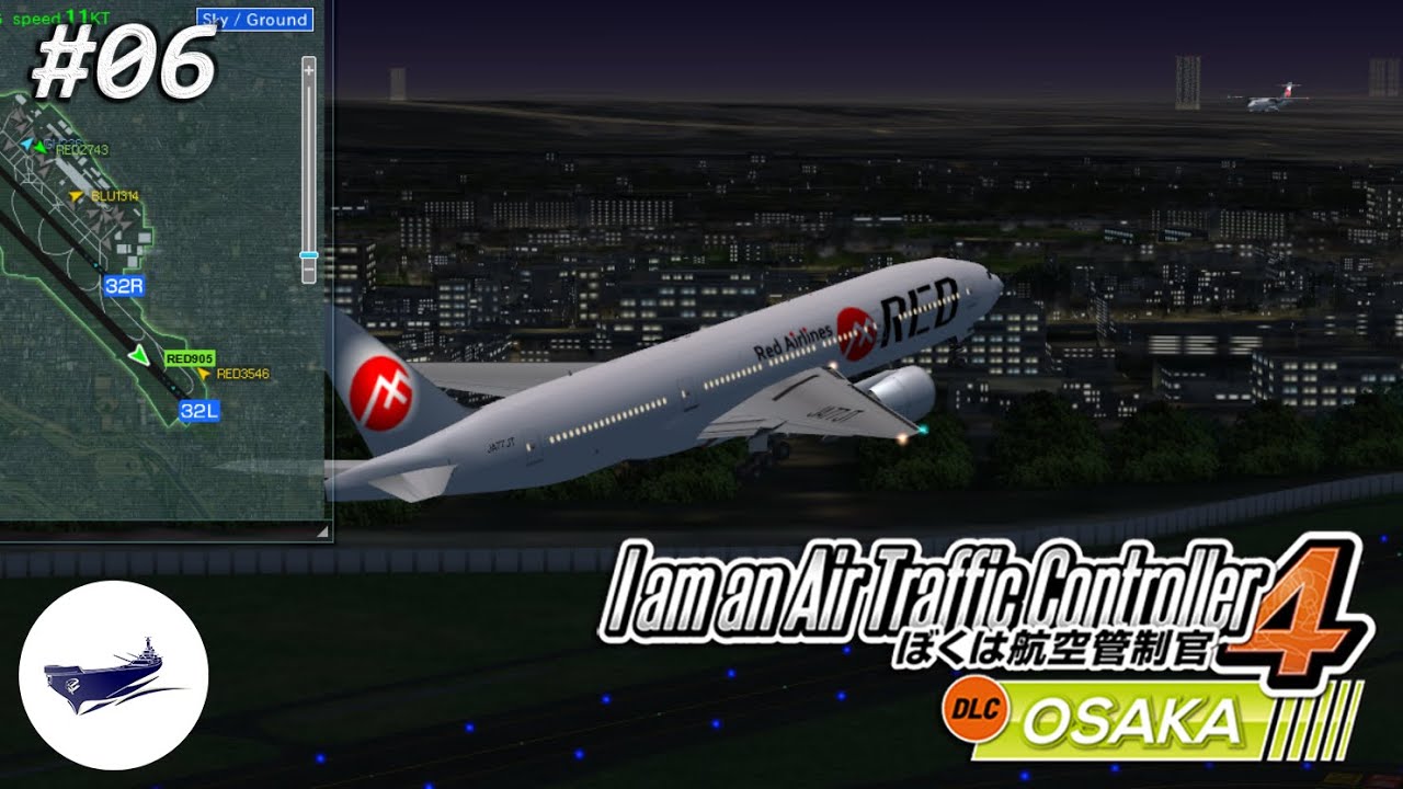 (ATC4 Steam Edition) Osaka-Itami (RJOO) Stage 6 - I am an Air Traffic ...