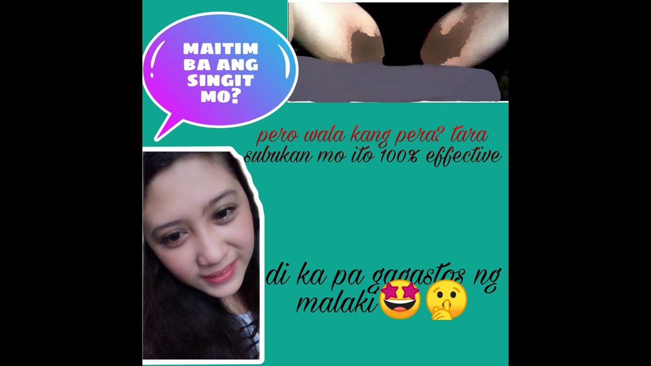 Maitim na singit 100% effective to tara subukan mo#46 - YouTube