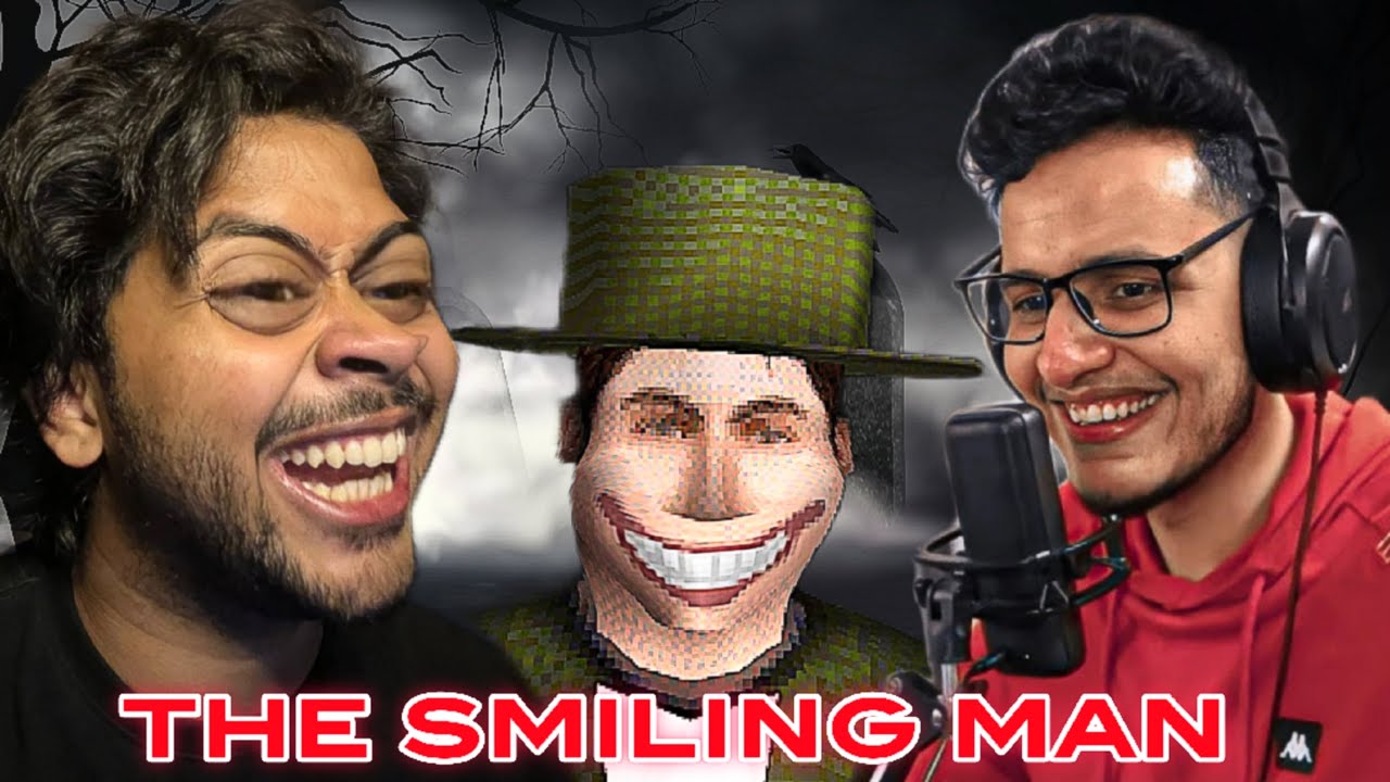 the smiling man | funny horror gameplay - YouTube