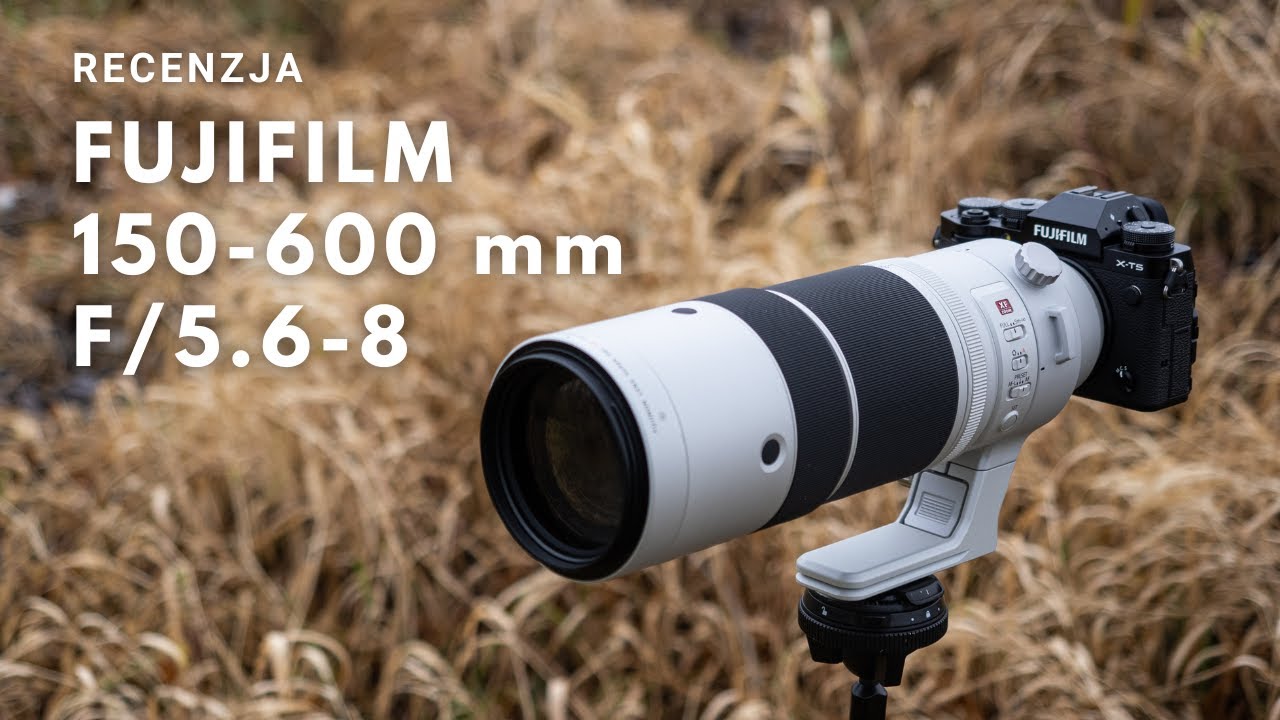 Fujifilm 150-600 mm f/5.6-8 - Czy to pierwszy profesjonalny ...