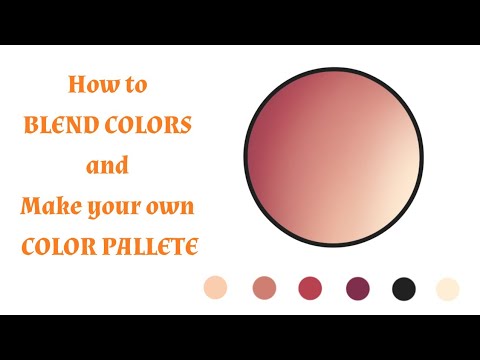How to Blend Colors and Make your Own Pallete - Tutorial for Beginners ...