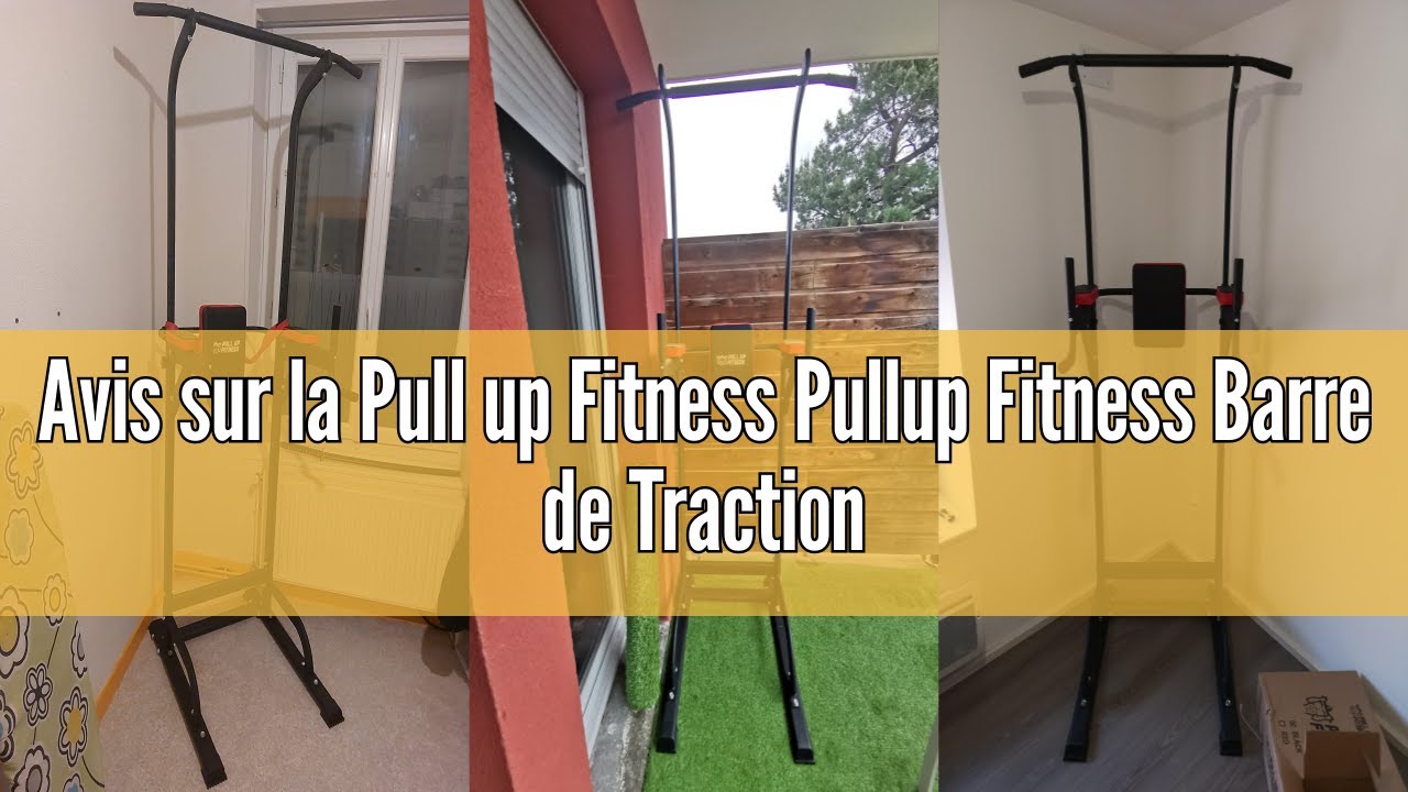 Avis sur la Pull up Fitness Pullup Fitness Barre de Traction Ajustable ...